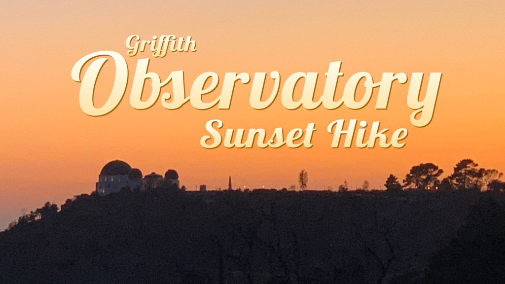 Observatory Sunset Hike - Type One Outdoors