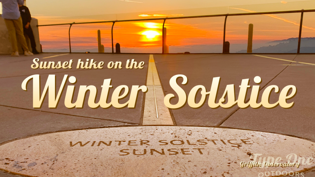 Winter Solstice Sunset Hike - Type One Outdoors
